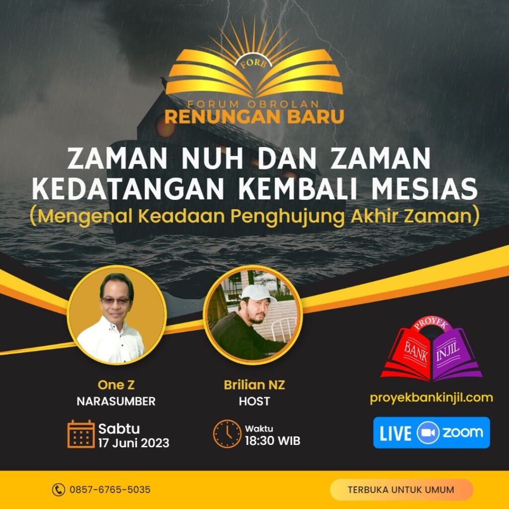 Zaman Nuh dan Zaman Kedatangan Kembali Mesias - Proyek BANK Injil